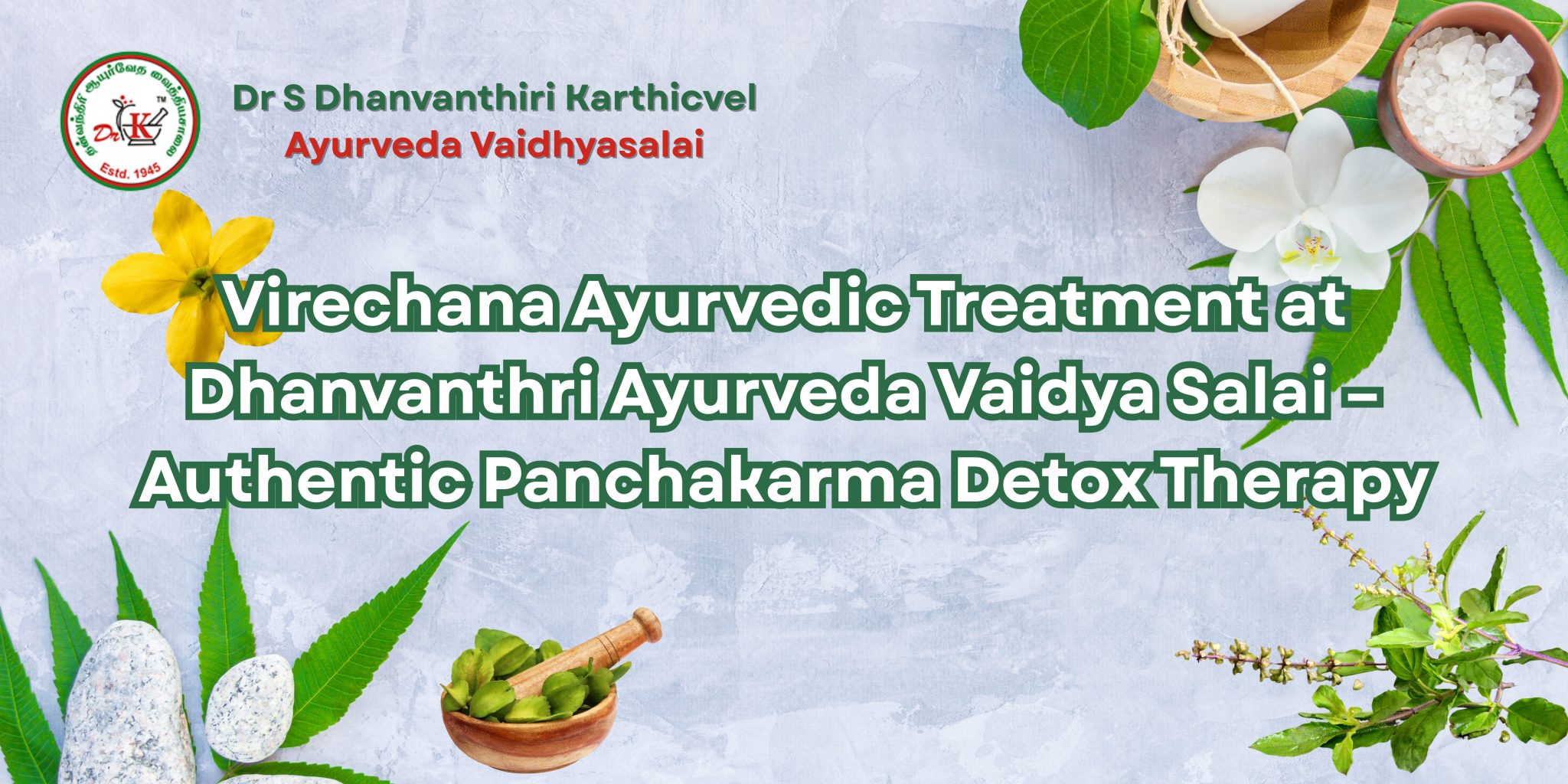 Virechana Ayurvedic Treatment at Dhanvanthri Ayurveda Vaidya Salai ...