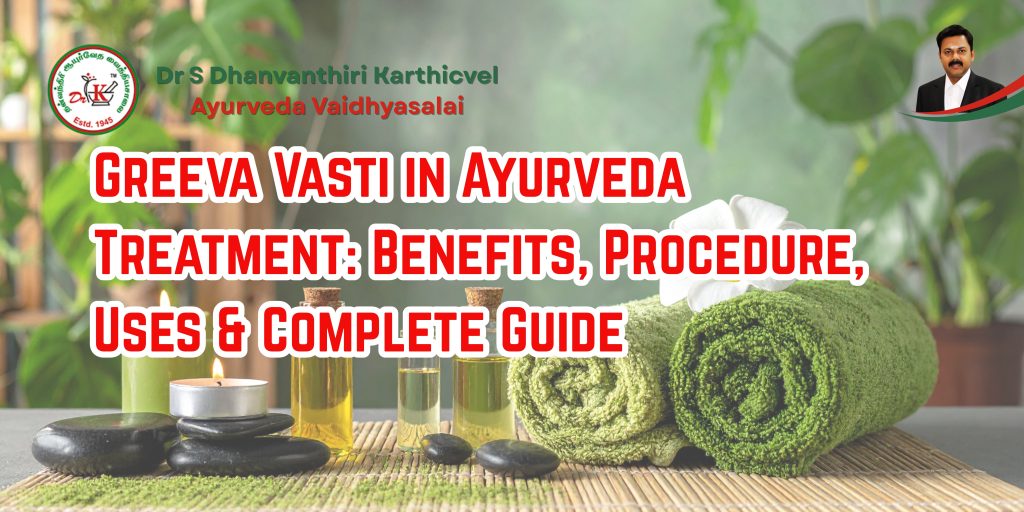Greeva Vasti in Ayurveda Treatment: Benefits, Procedure, Uses ...
